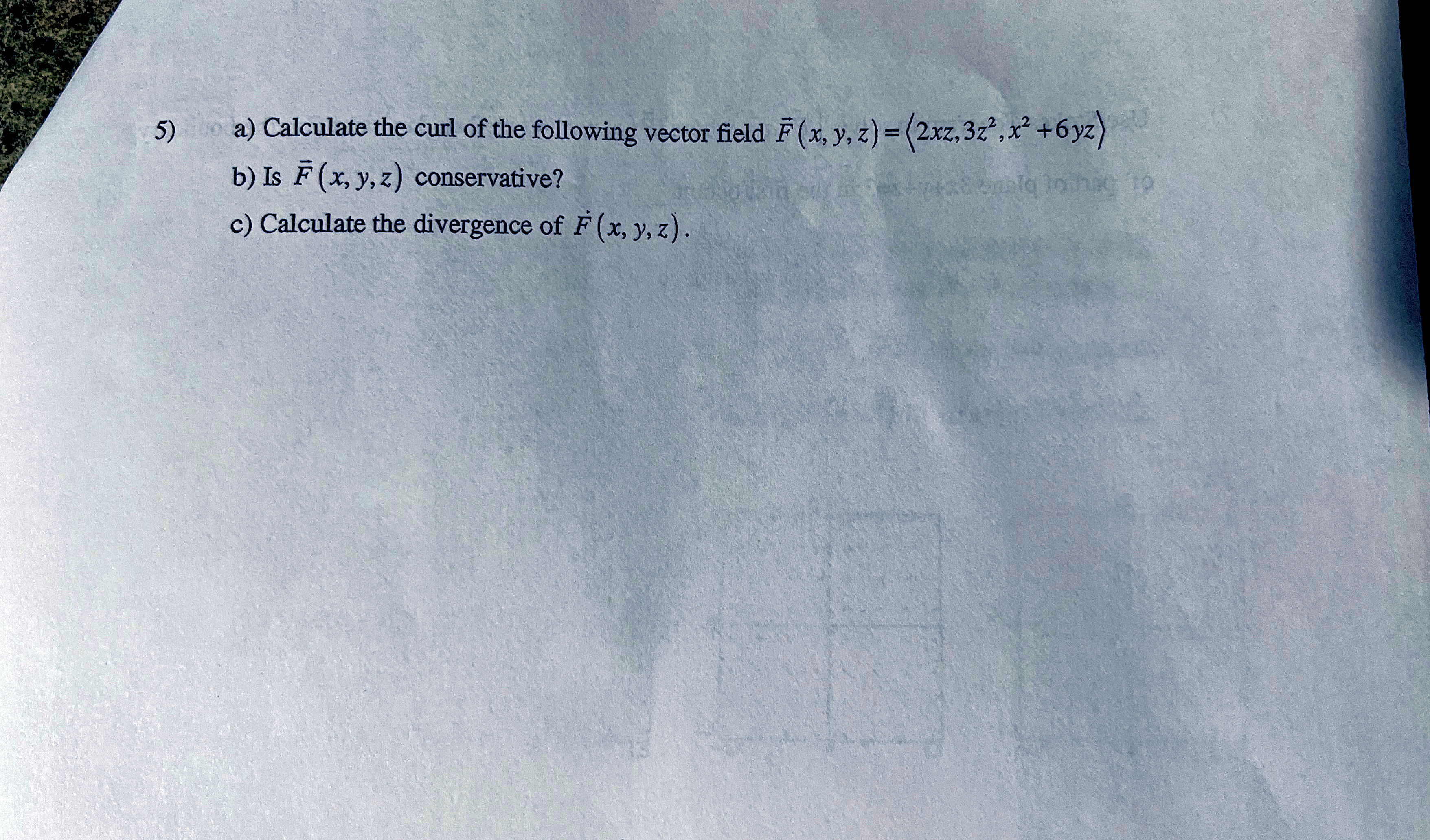 Solved A Calculate The Curl Of The Following Vector Field 1561