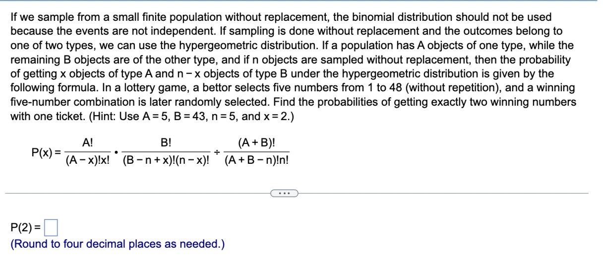Solved If we sample from a small finite population without | Chegg.com