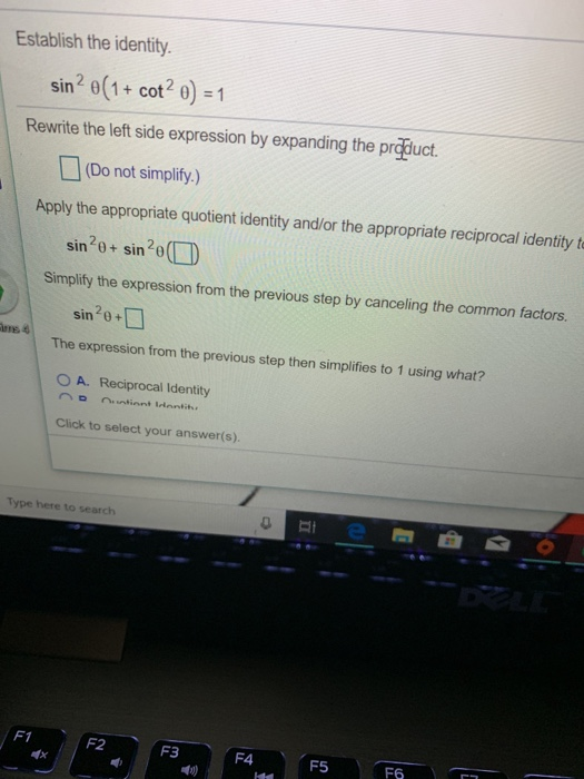 Solved Establish the identity. sin2 (1+ cot2 0) -1 Rewrite | Chegg.com