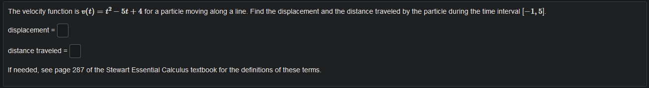 Solved The velocity function is v(t)=t2−5t+4 for a particle | Chegg.com