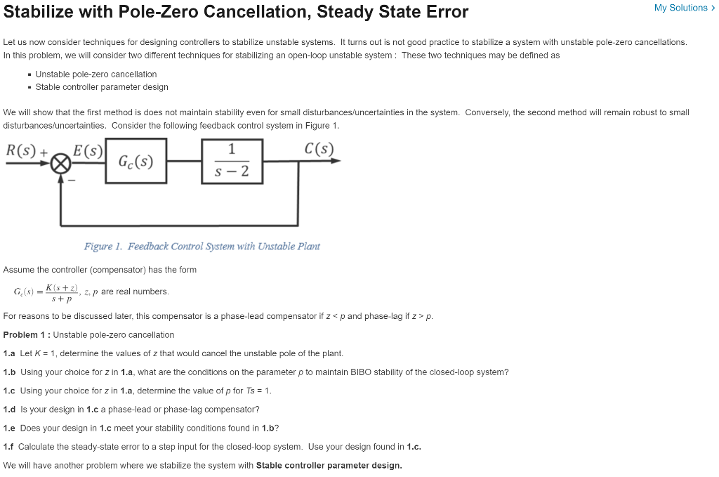 Solved My Solutions > Stabilize with Pole-Zero Cancellation, | Chegg.com