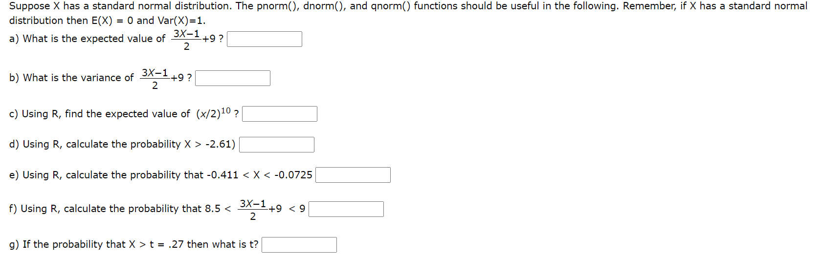 Solved Suppose X has a standard normal distribution. The | Chegg.com