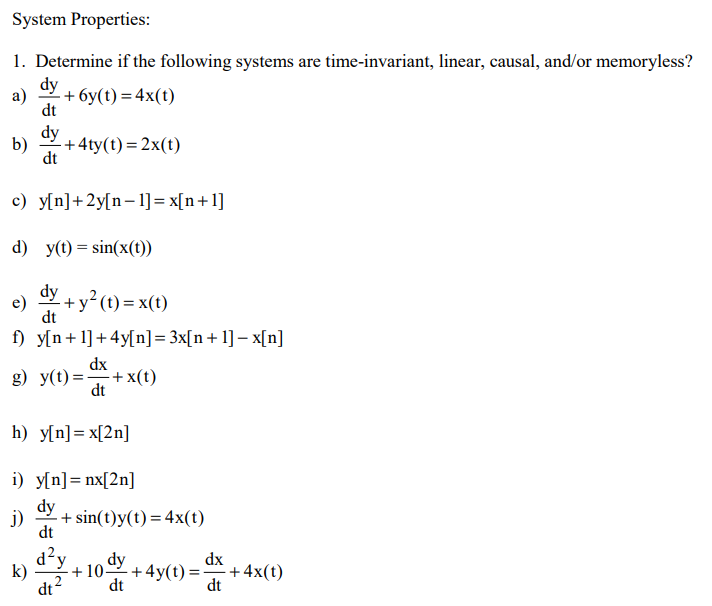 Solved Determine if the following systems are | Chegg.com