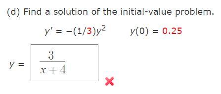Solved (d) Find a solution of the initial-value problem. | Chegg.com