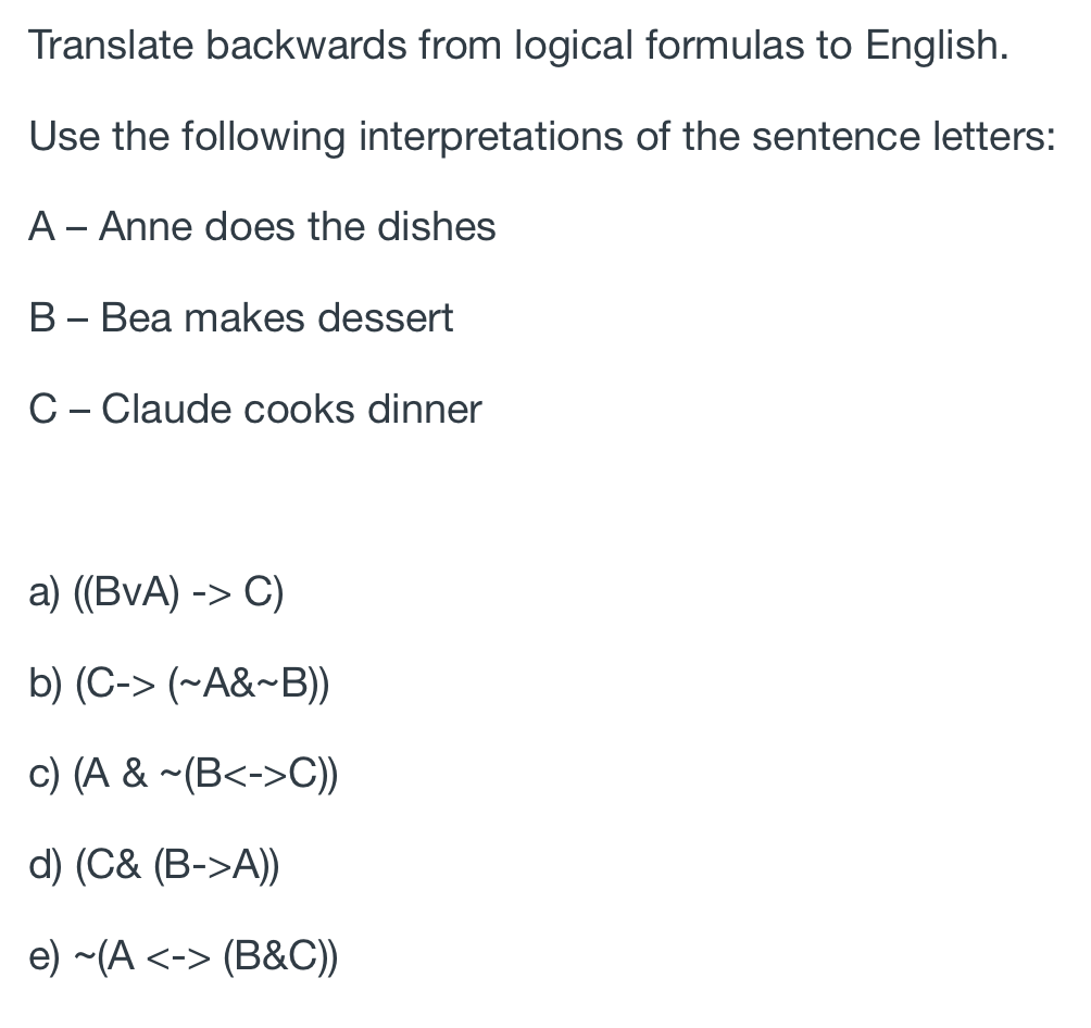 Solved Translate backwards from logical formulas to English. | Chegg.com