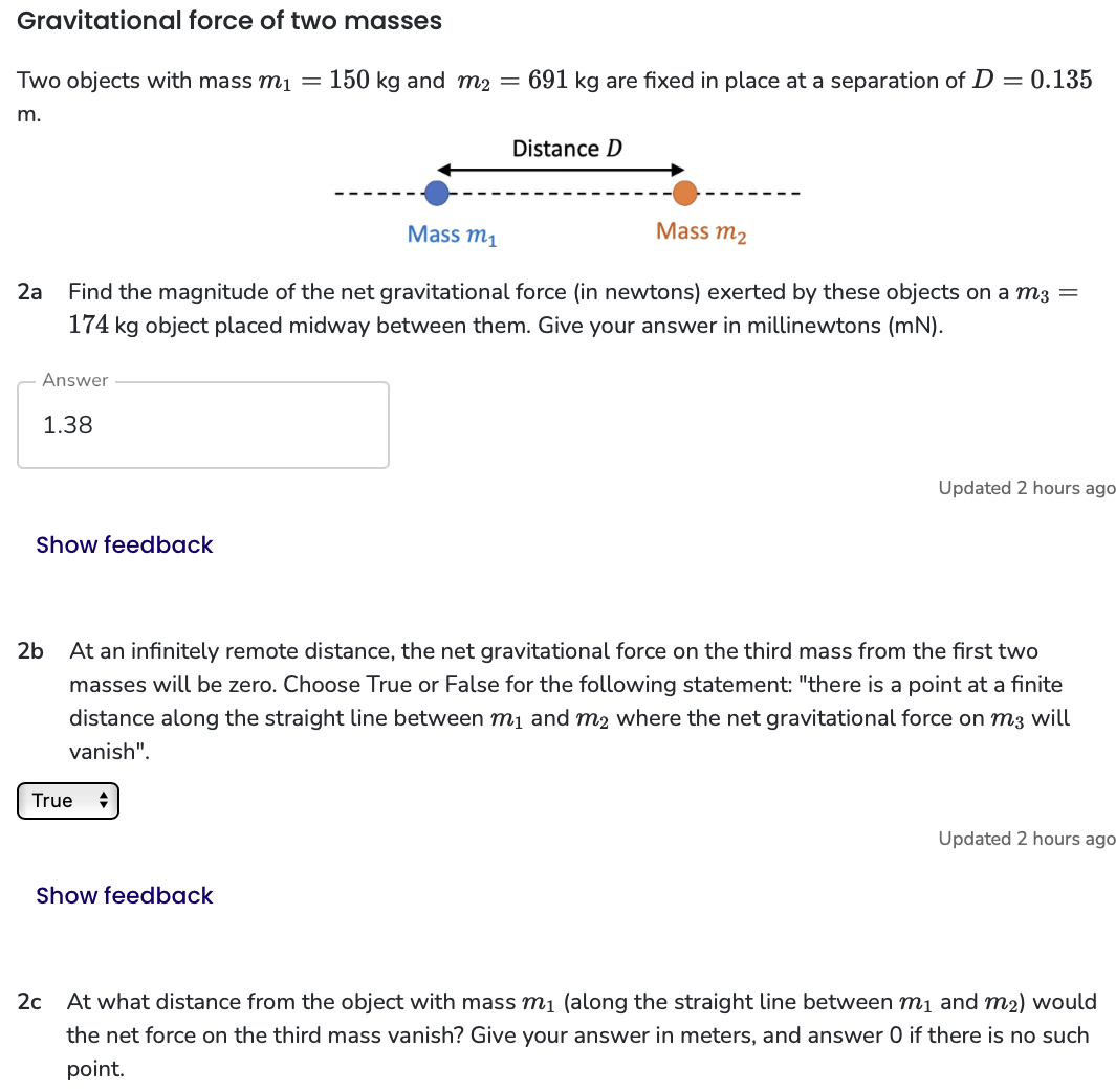 Solved Gravitational force of two masses Two objects with | Chegg.com