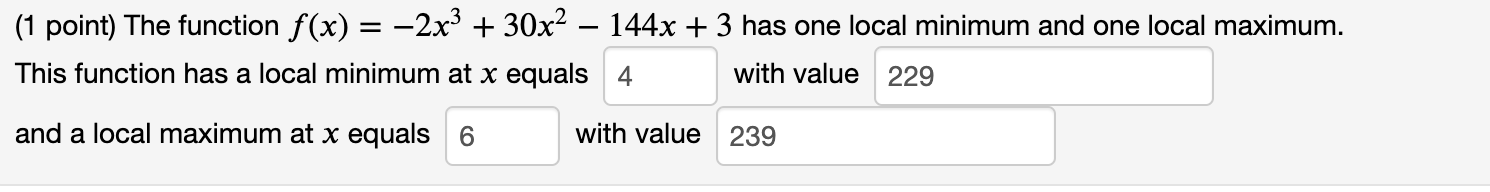 Solved (1 point) Let f(x) = -x4 – 6x3 + 9x – 4. Find the | Chegg.com