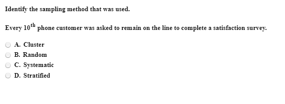 Solved Identify the sampling method that was used. Every | Chegg.com