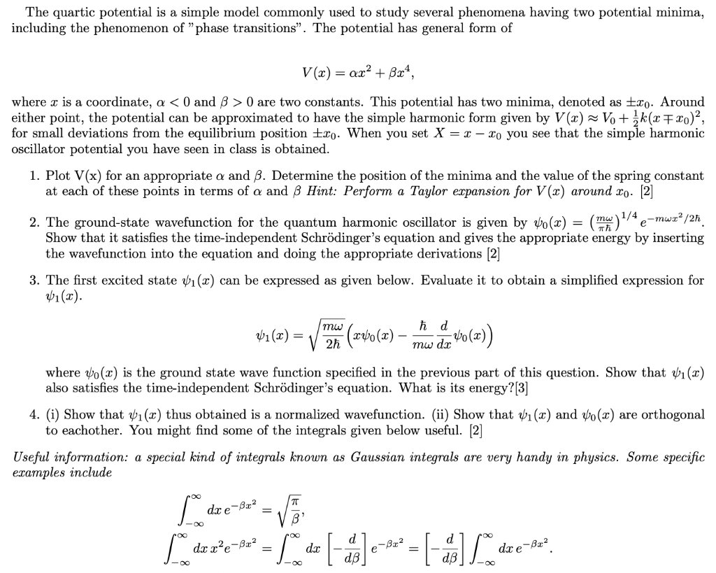 Solved The quartic potential is a simple model commonly used | Chegg.com
