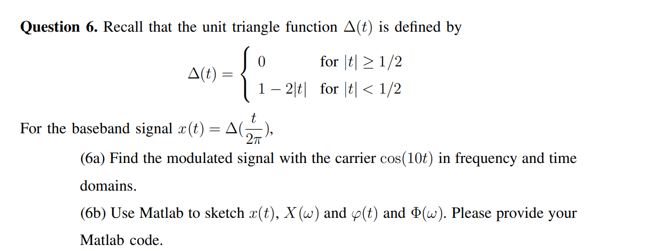 Solved Question 6. Recall that the unit triangle function | Chegg.com