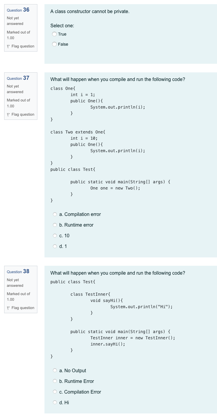 Solved Question 36 A class constructor cannot be private. | Chegg.com