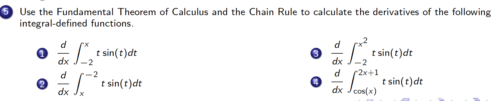 Solved 5 Use the Fundamental Theorem of Calculus and the | Chegg.com