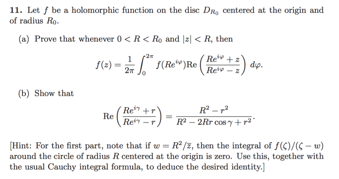Solved 11. Let f be a holomorphic function on the disc DR, | Chegg.com