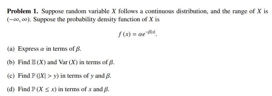 Solved Problem 1 Suppose Random Variable X Follows A