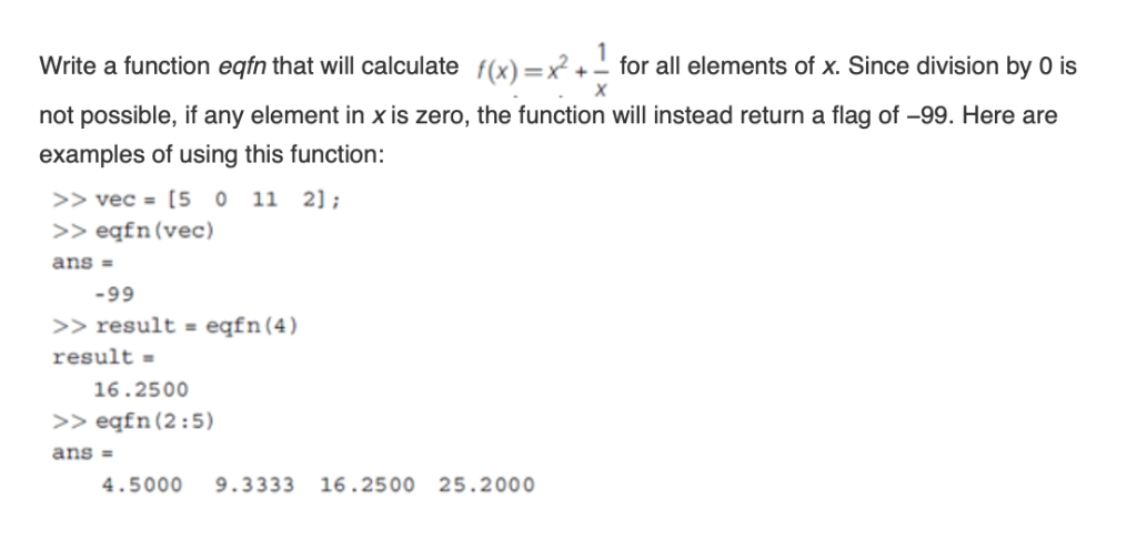 Solved Write a function eqfn that ill calculate x)for all | Chegg.com