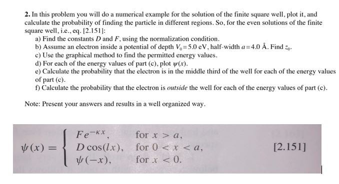 Solved 2 In This Problem You Will Do A Numerical Example