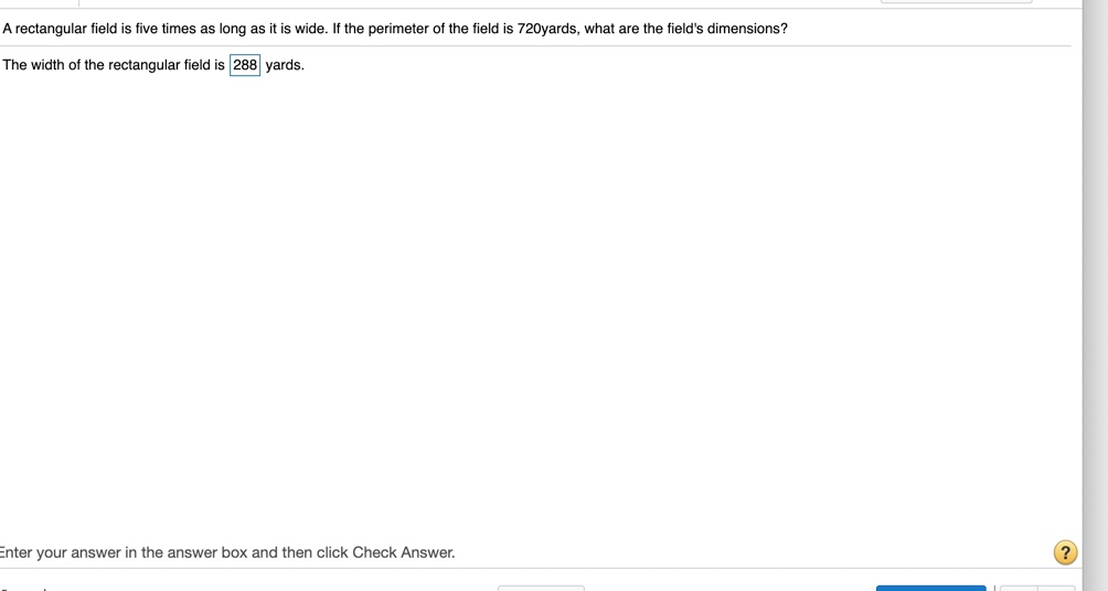 Solved A rectangular field is five times as long as it is | Chegg.com