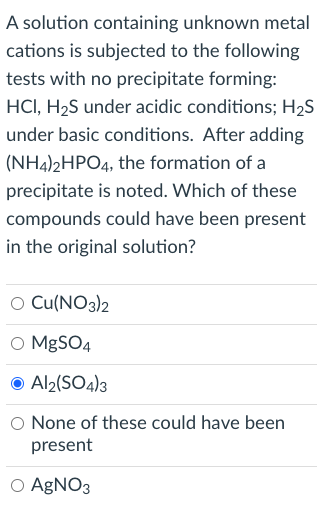 Solved A solution containing unknown metal cations is | Chegg.com