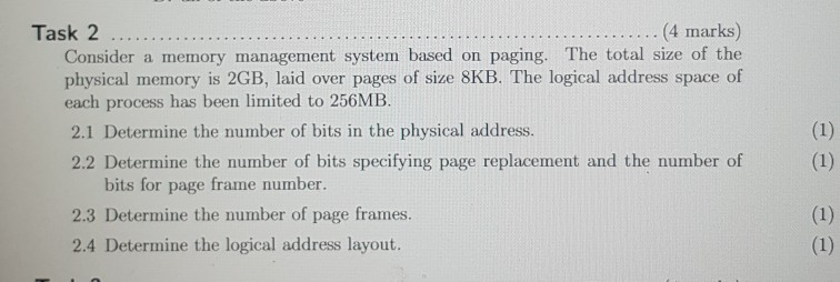 Task 2 . (4 marks) Consider a memory management | Chegg.com