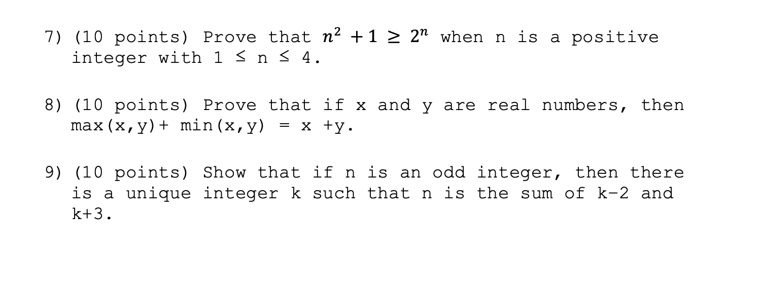 Solved 7) ( 10 points) Prove that n2+1≥2n when n is a | Chegg.com