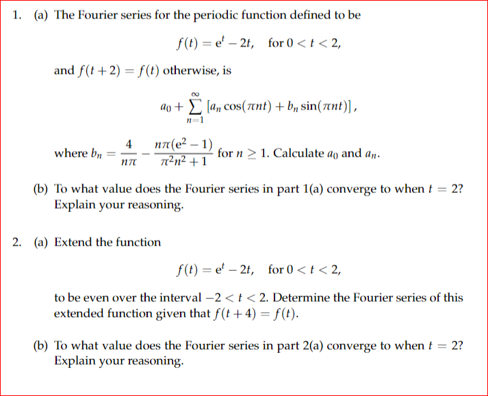 Solved 1. (a) The Fourier series for the periodic function | Chegg.com