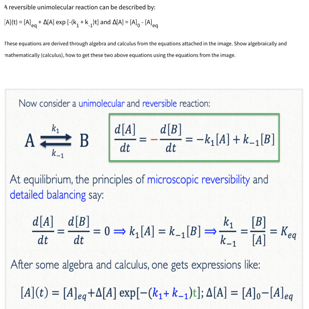 Solved A reversible unimolecular reaction can be described | Chegg.com