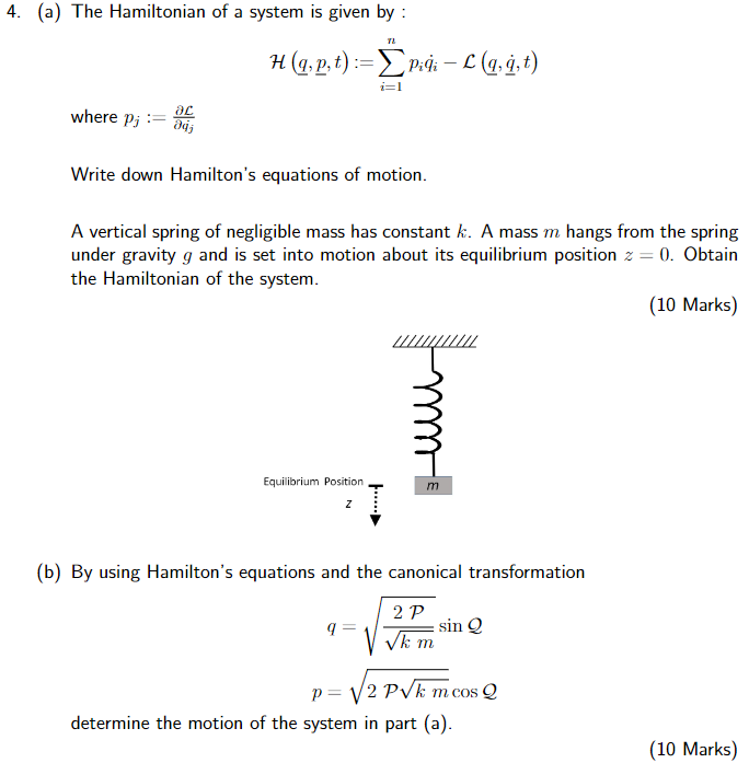 Solved 4. (a) The Hamiltonian of a system is given by : TE H | Chegg.com