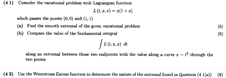 Solved (41) Consider the variational problem with Lagrangian | Chegg.com