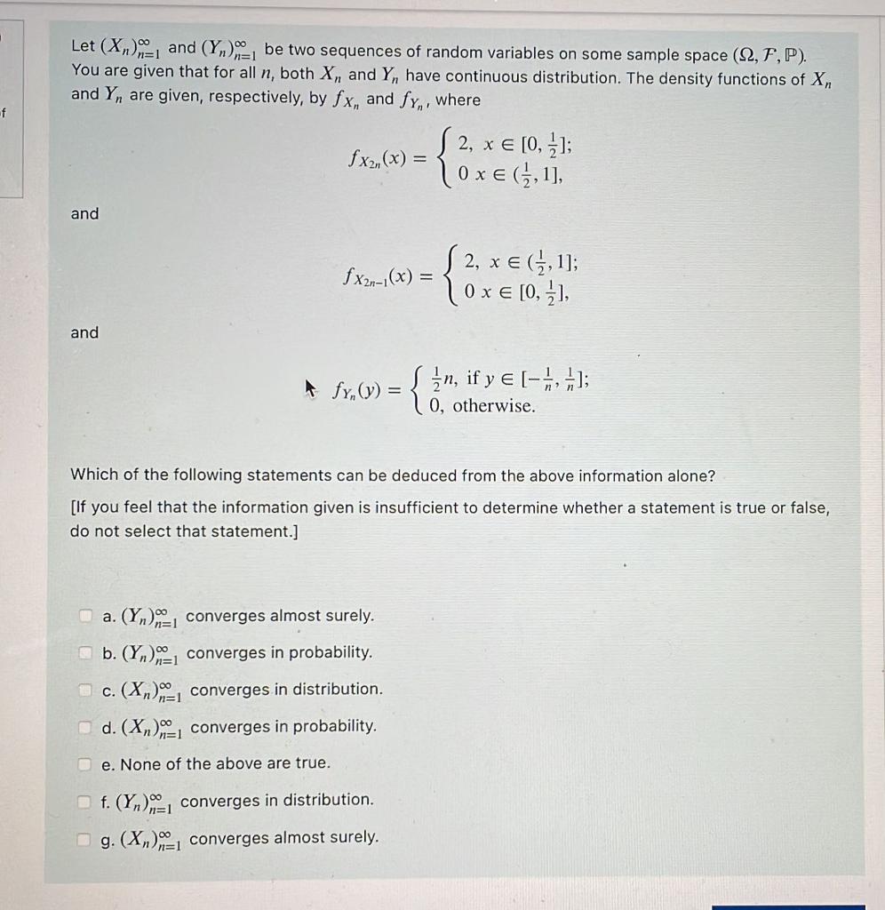 Solved Let (Xn)n=1∞ and (Yn)n=1∞ be two sequences of random | Chegg.com