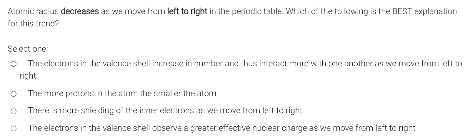 Solved Atomic radius decreases as we move from left to right | Chegg.com