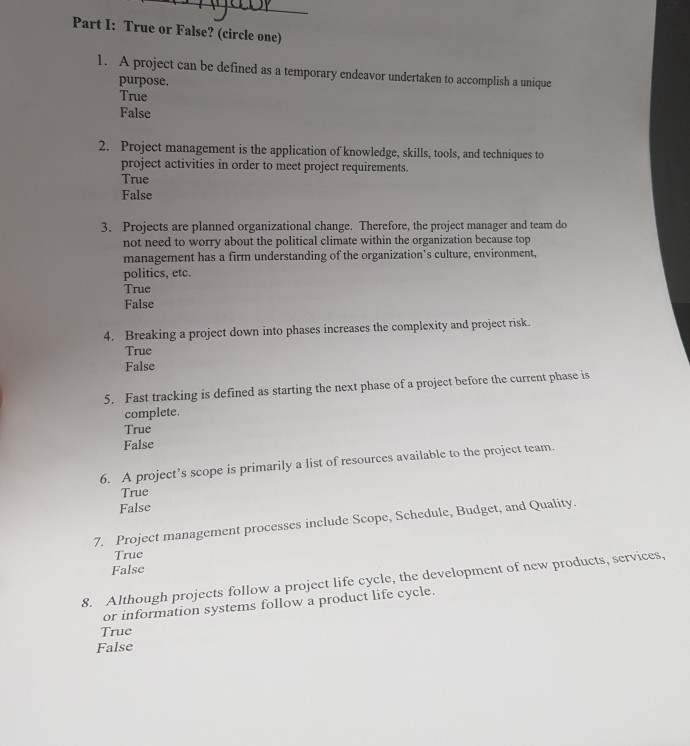Solved Part I: True or False? (circle one) 1. A project can | Chegg.com