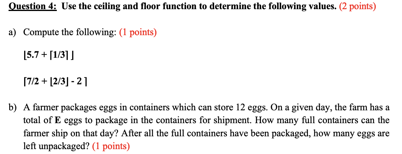 Solved Use the ceiling and floor function to determine the | Chegg.com