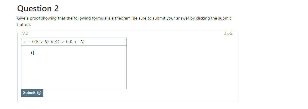 Solved Question 2 Give a proof showing that the following | Chegg.com