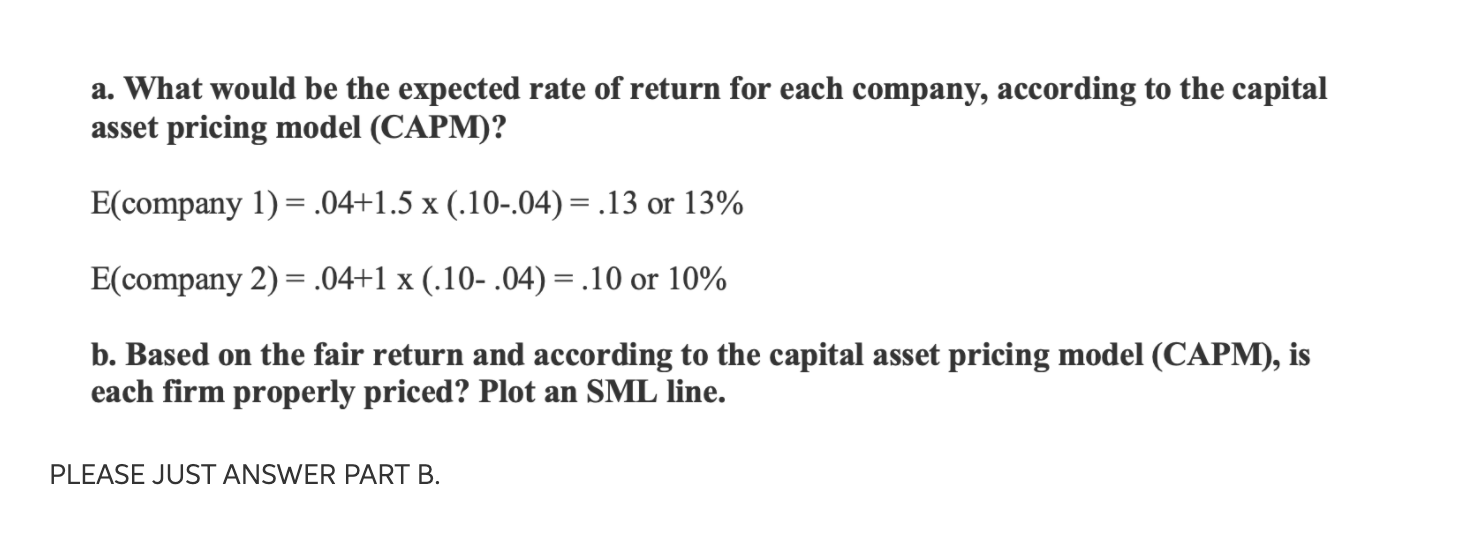 Solved a. What would be the expected rate of return for each | Chegg.com