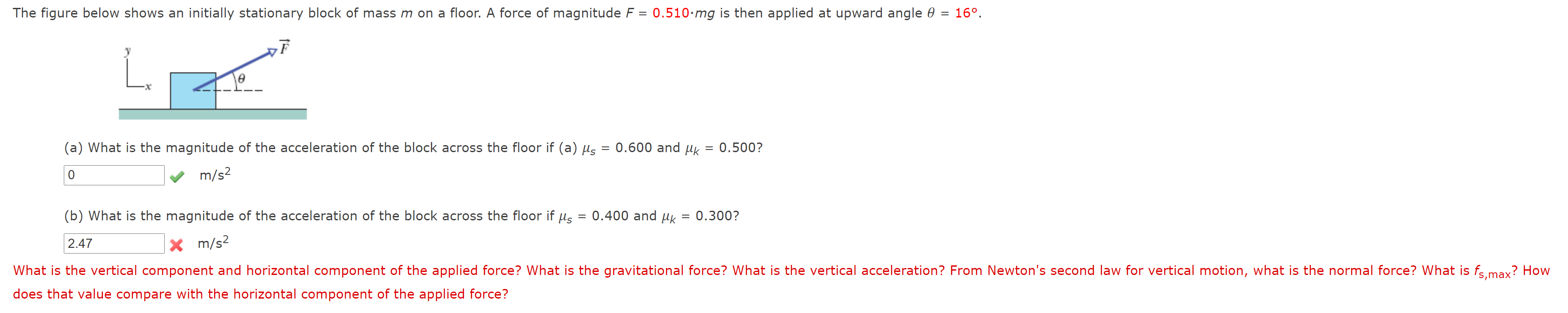 Solved The figure below shows an initially stationary block | Chegg.com