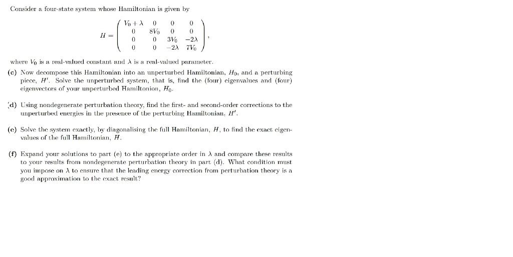Solved Consider a four-state system whose Hamiltonian is | Chegg.com