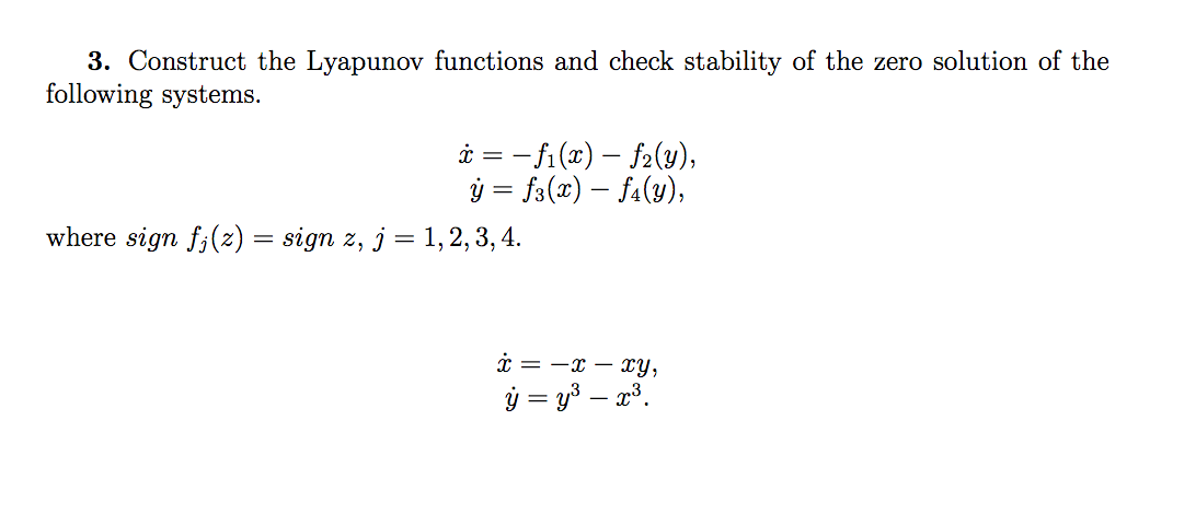 3. Construct the Lyapunov functions and check | Chegg.com