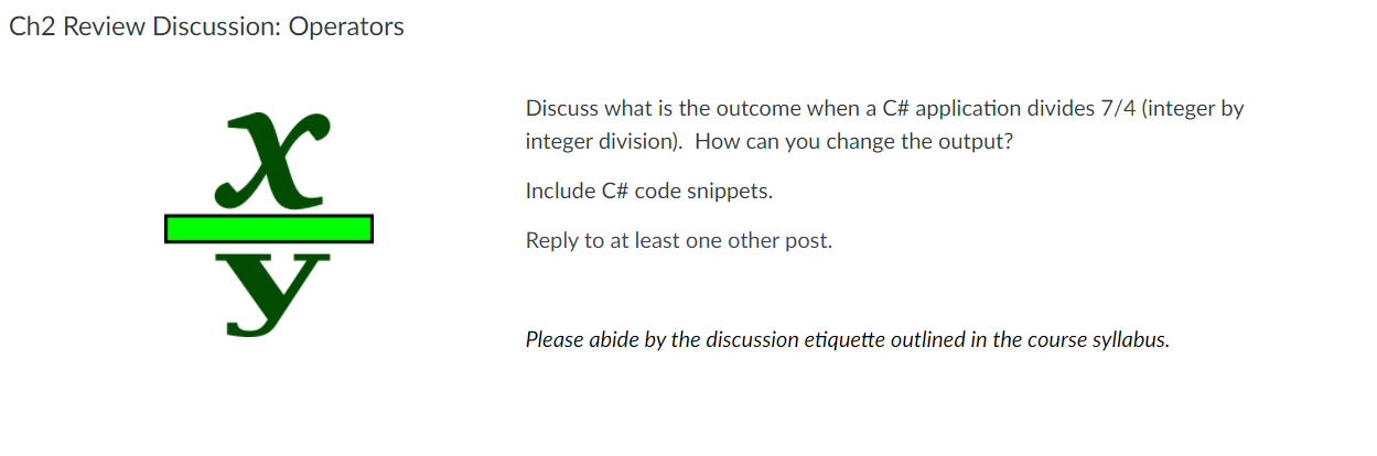 Solved Ch2 Review Discussion: Operators Discuss what is the | Chegg.com