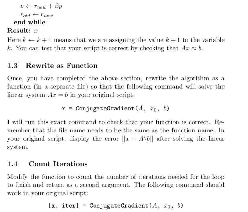 1 Iterative Methods: Conjugate Gradient In most | Chegg.com