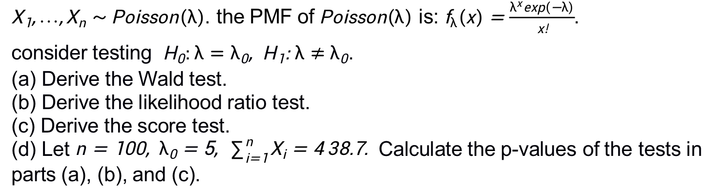 Solved x! 1*exp(-1) X 1,..., Xn ~ Poisson(X). the PMF of | Chegg.com