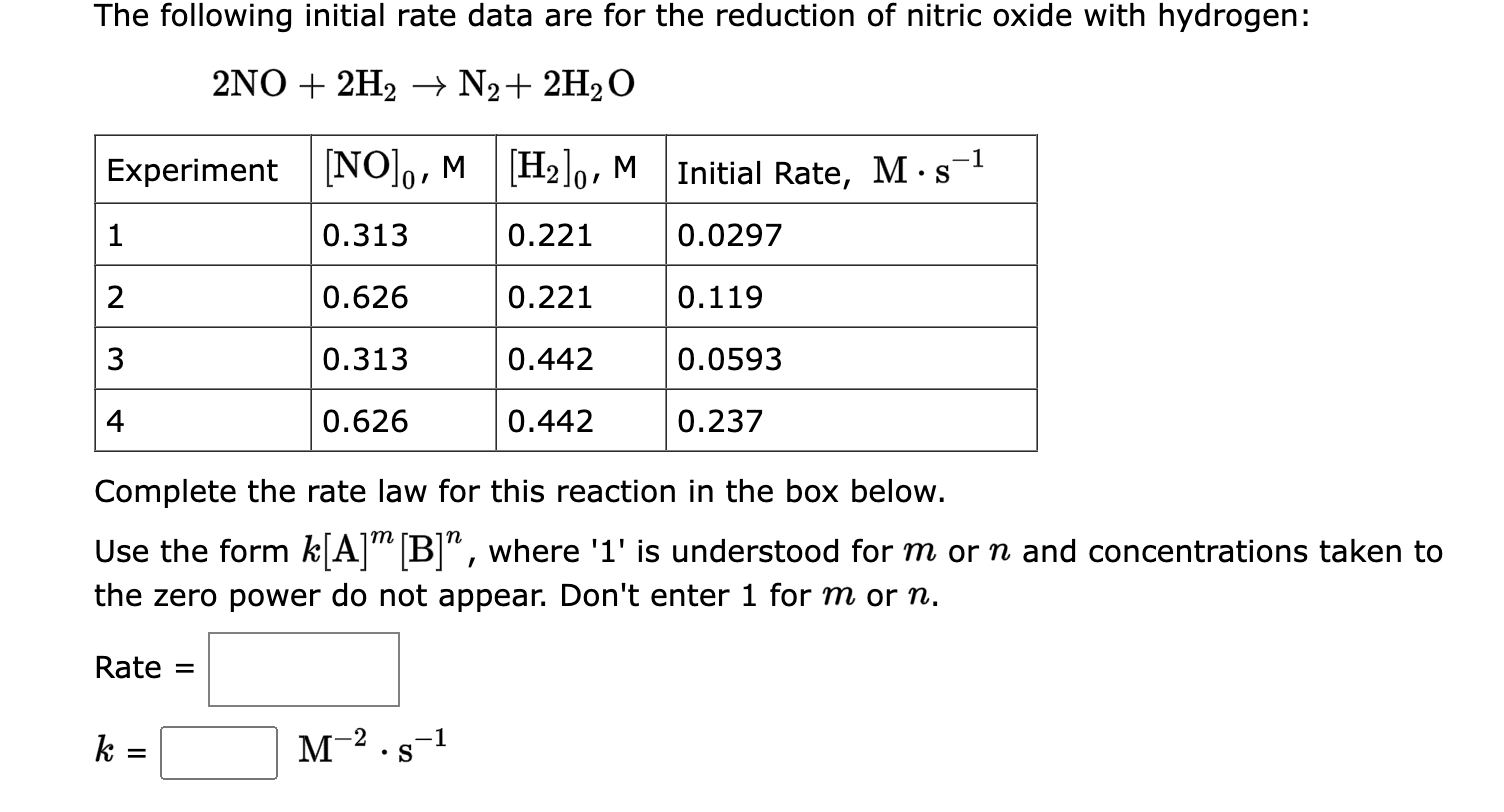 Solved 2NO+2H2→N2+2H2O Complete the rate law for this | Chegg.com
