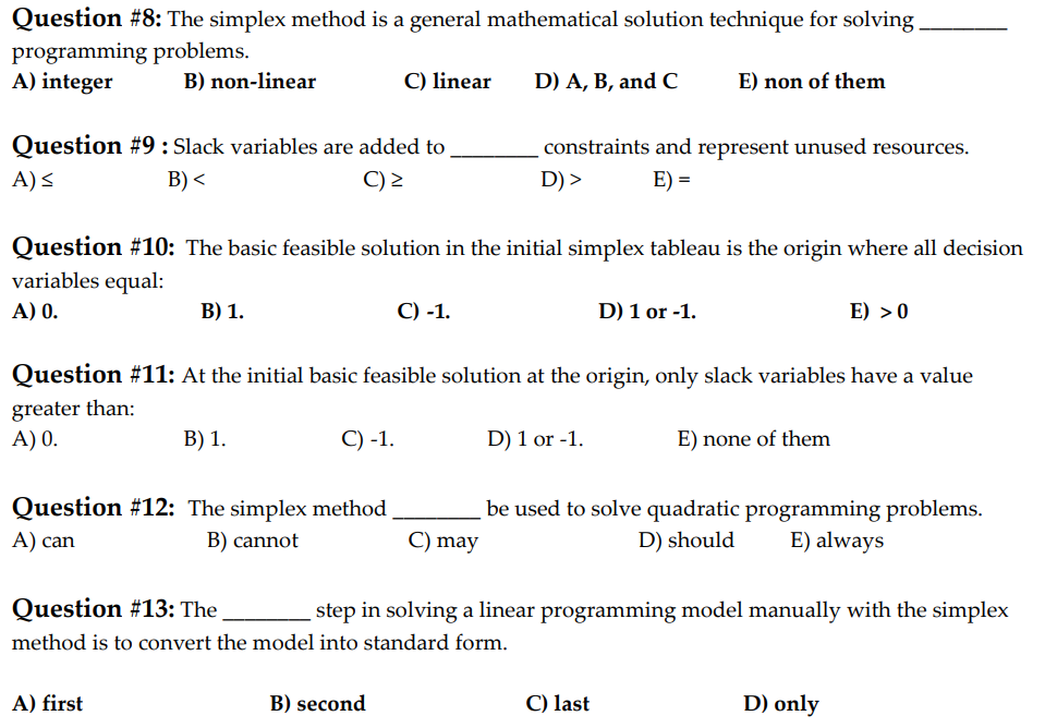 Solved Question #8: The simplex method is a general | Chegg.com