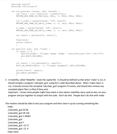 Solved 1. Create a file, gcd.h, with the following function | Chegg.com