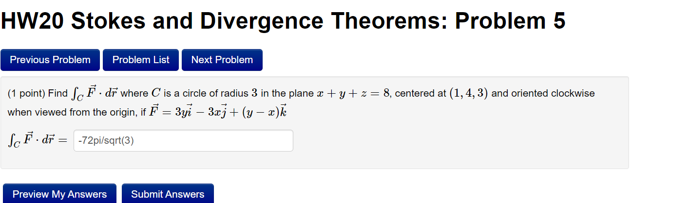 Solved HW20 Stokes and Divergence Theorems: Problem 5 | Chegg.com