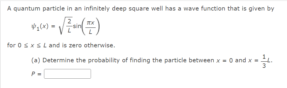 Solved A quantum particle in an infinitely deep square well | Chegg.com