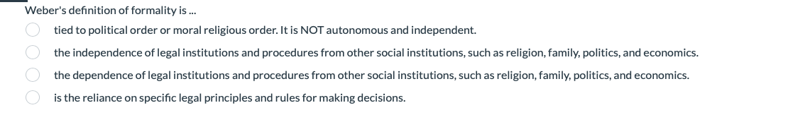 Solved Weber's definition of formality is ... tied to | Chegg.com