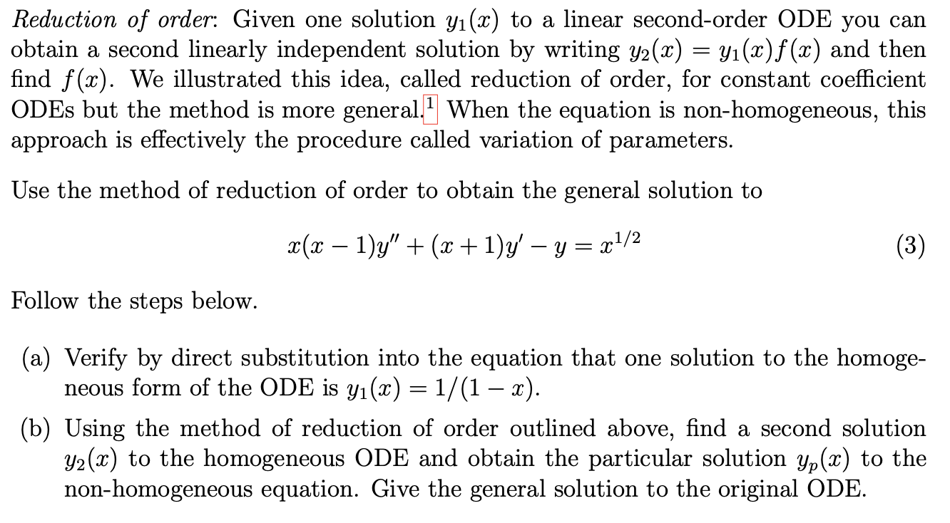 Solved Reduction of order. Given one solution yı(2) to a | Chegg.com