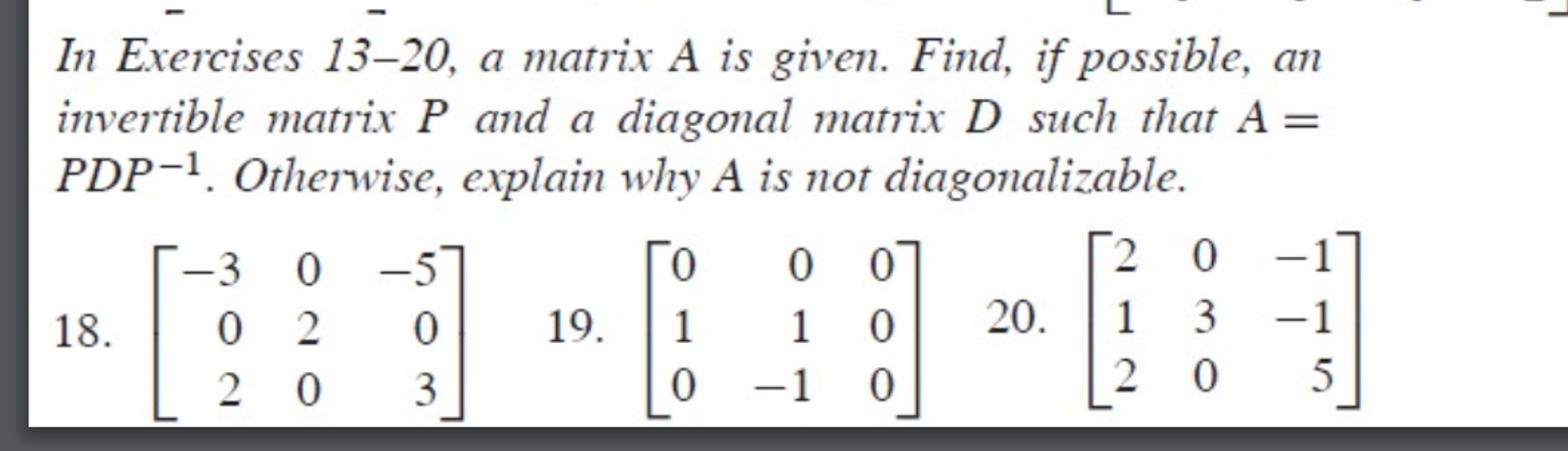 Solved In Exercises 13-20, ﻿a matrix A ﻿is given. Find, if | Chegg.com