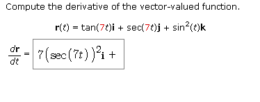 Solved Compute the derivative of the vector-valued function. | Chegg.com