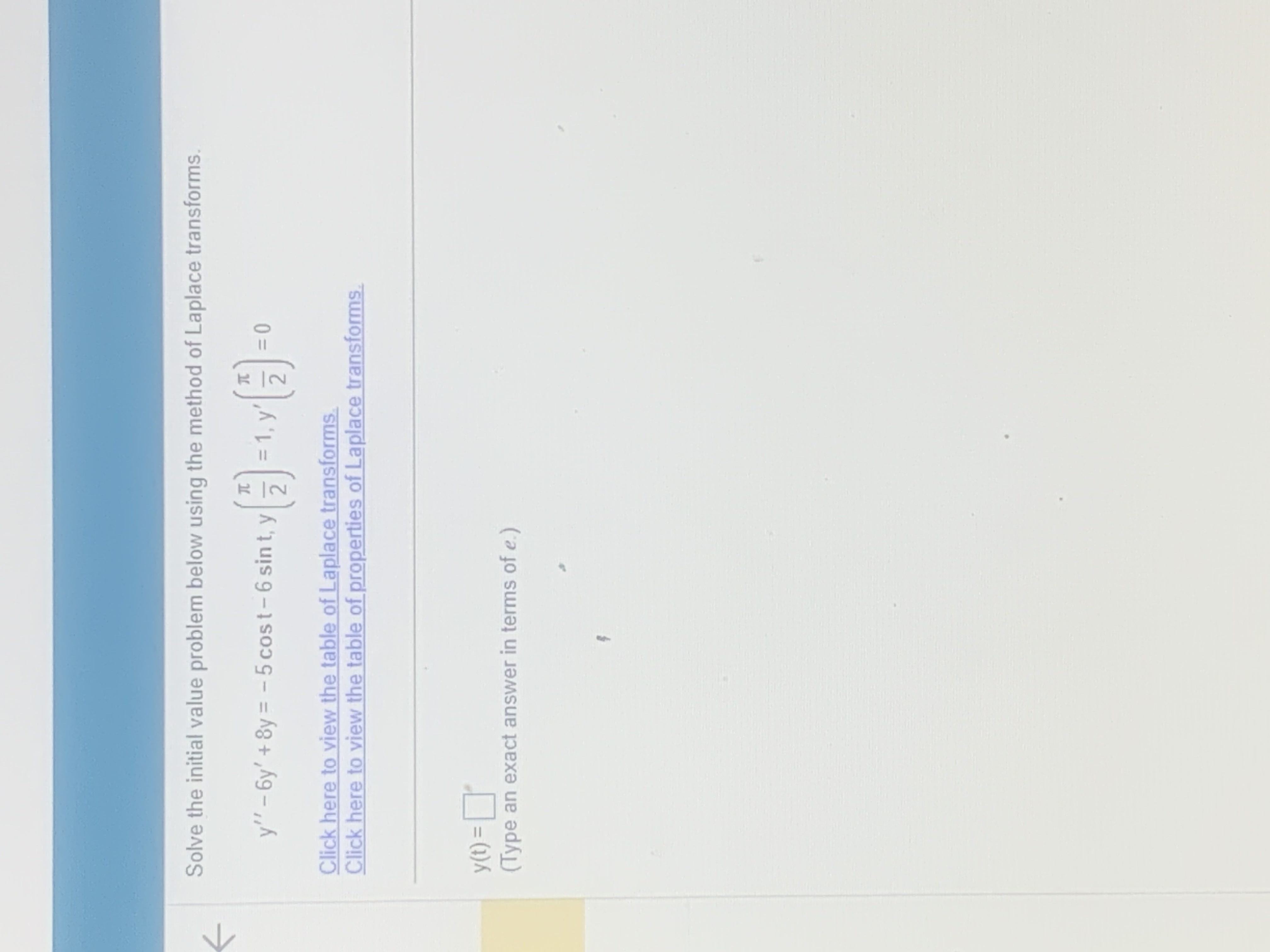 Solved Solve the initial value problem below using the | Chegg.com